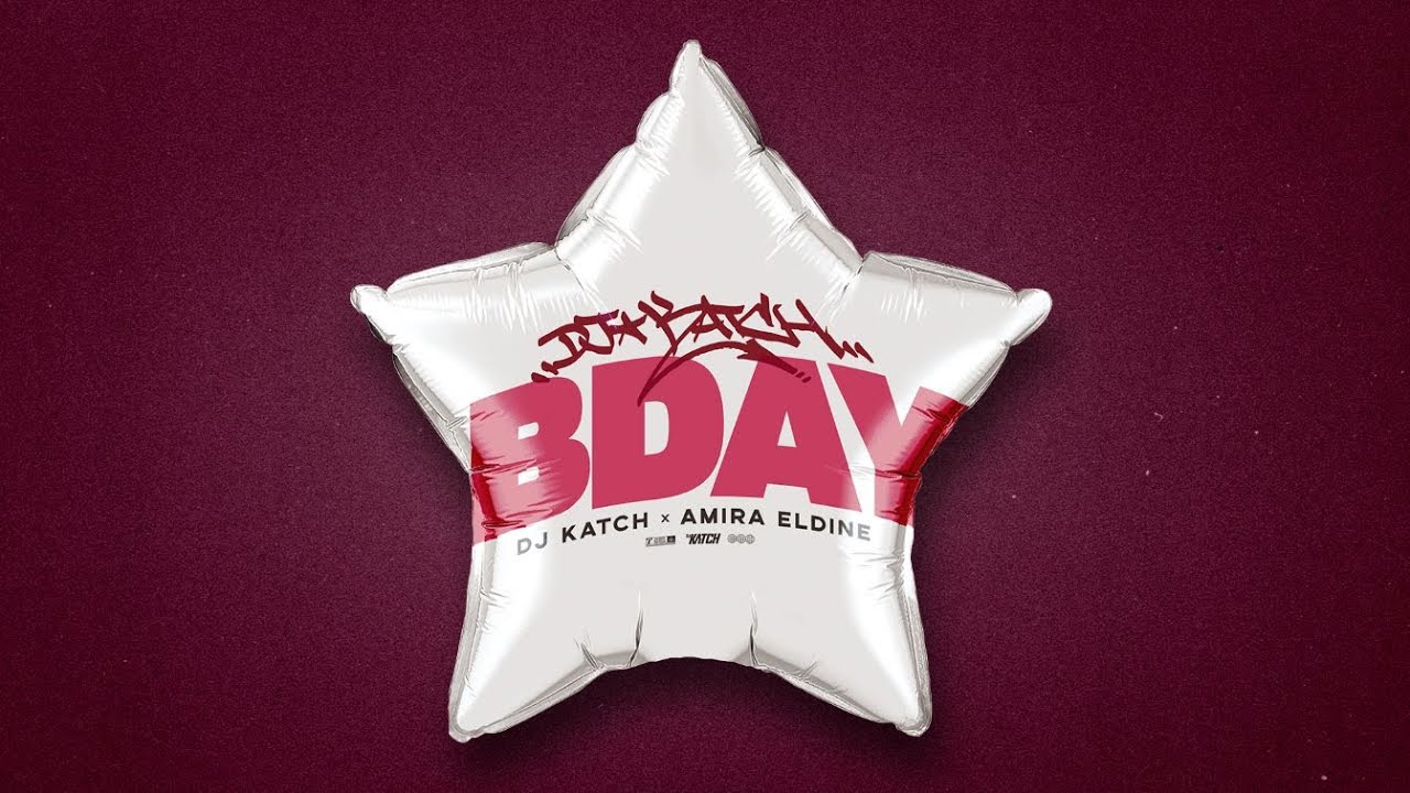 DJ Katch & Amira Eldine - BDAY (Official Lyric Video) - YouTube