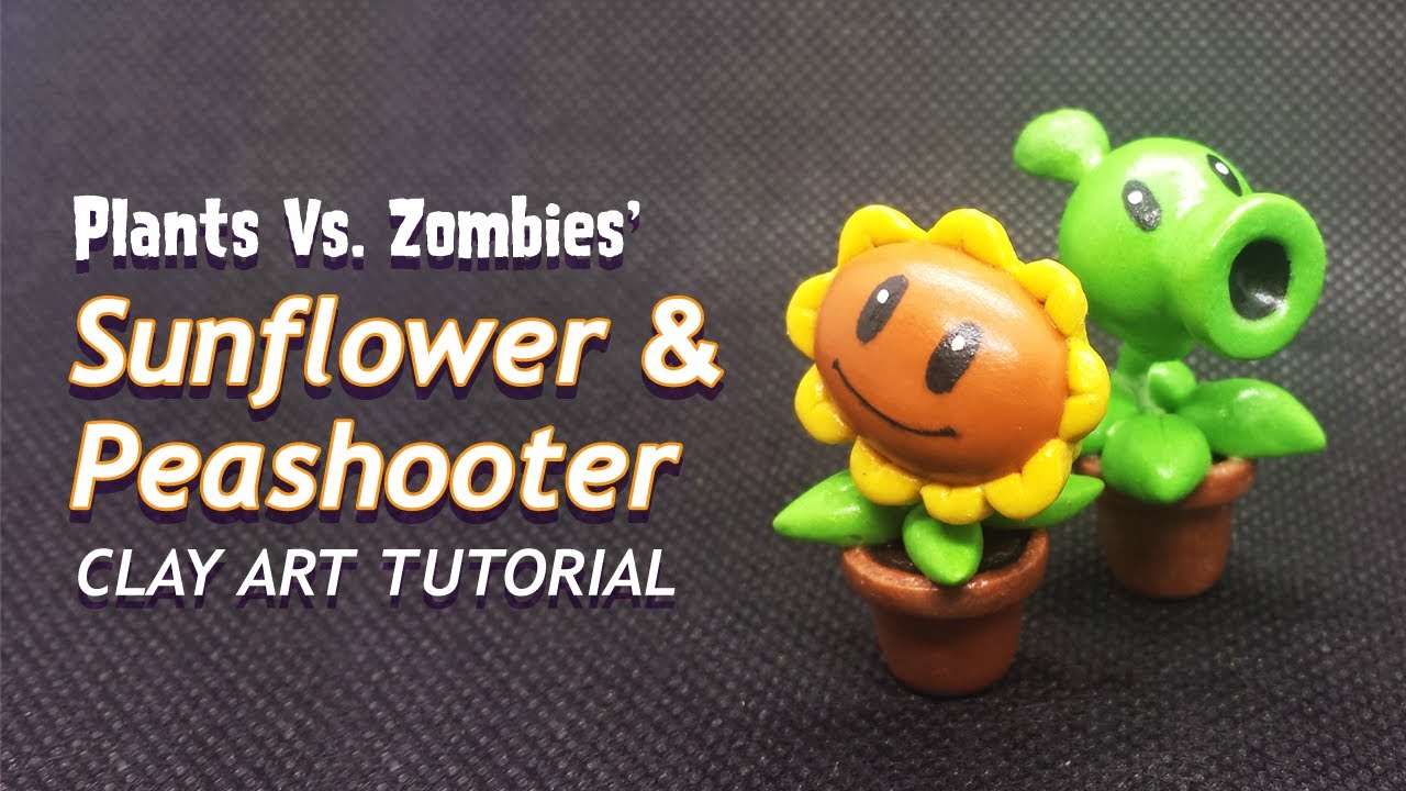 DIY Plants vs. Zombies' Sunflower and Peashooter Figures | Air Dry Clay ...