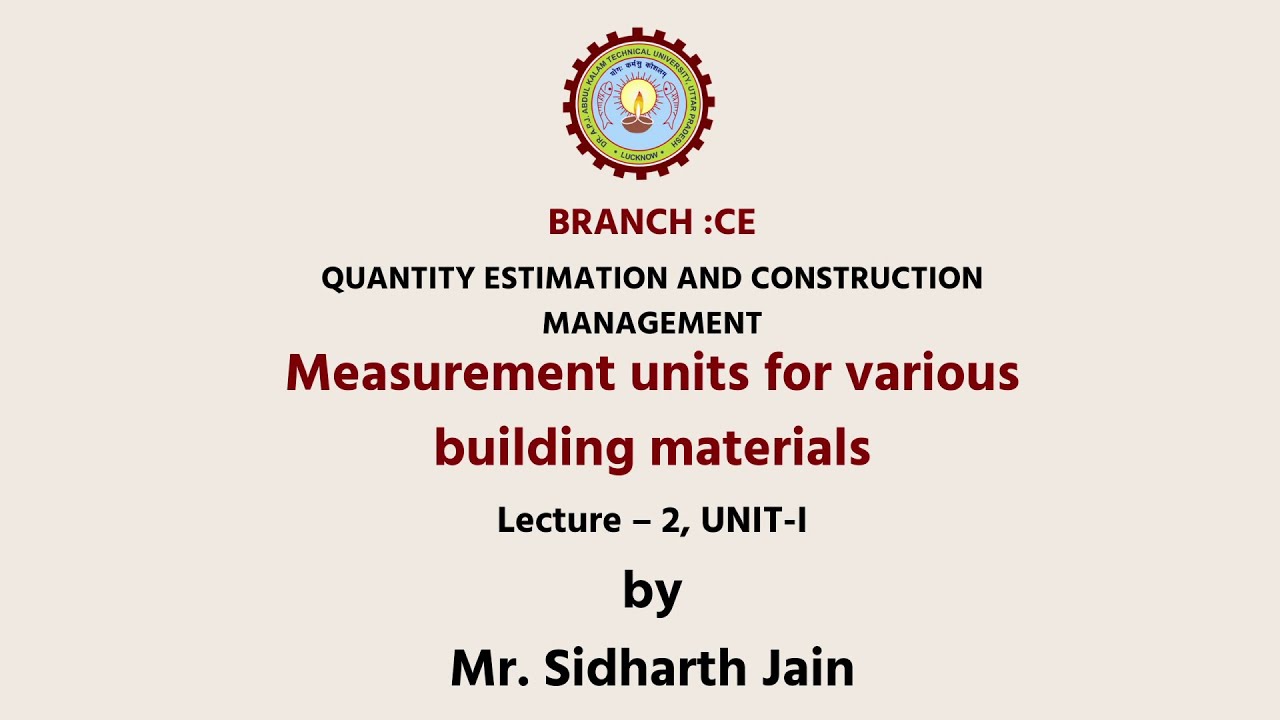 Quantity Estimation and Construction Management Measurent Units For ...