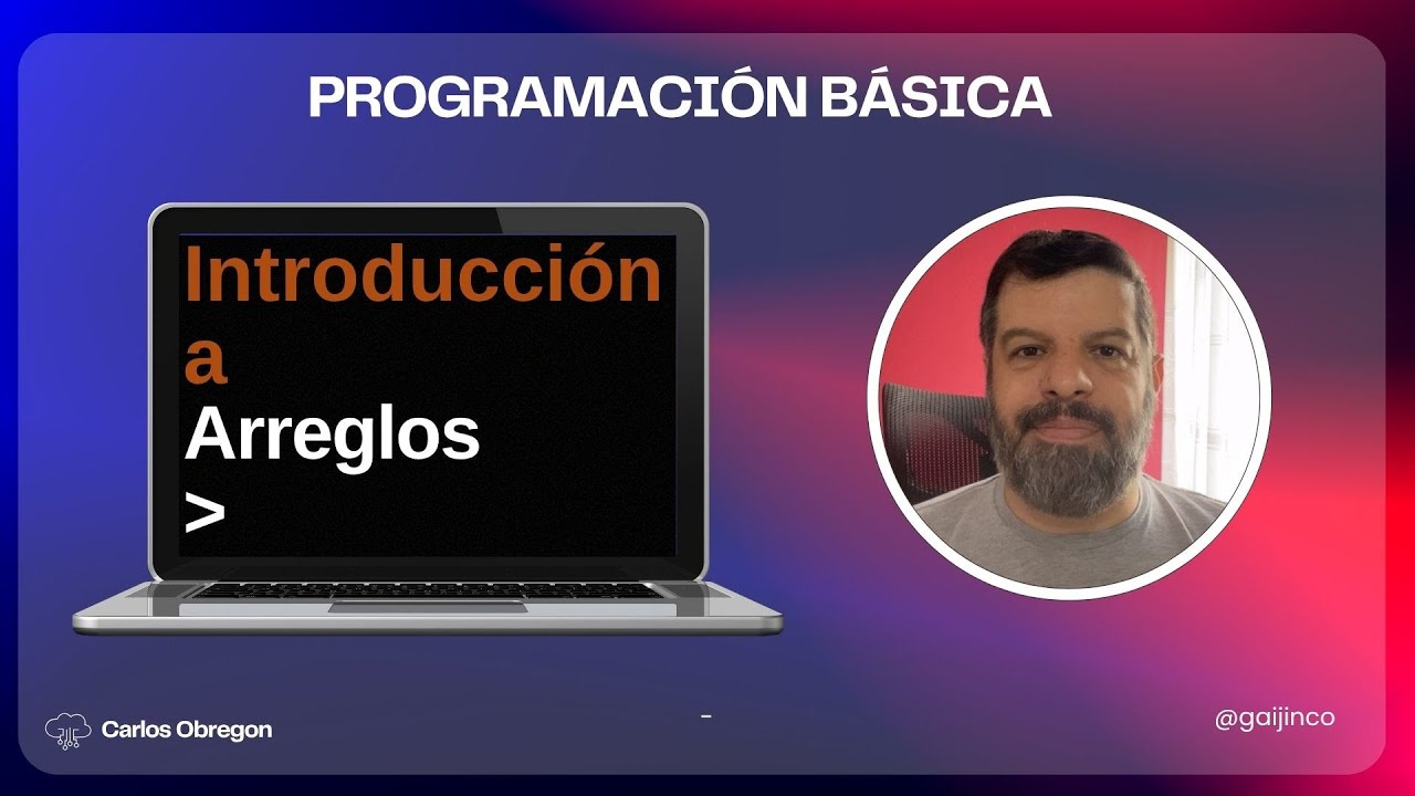 Curso de Programación Básica: Introduccion a Arreglos - YouTube