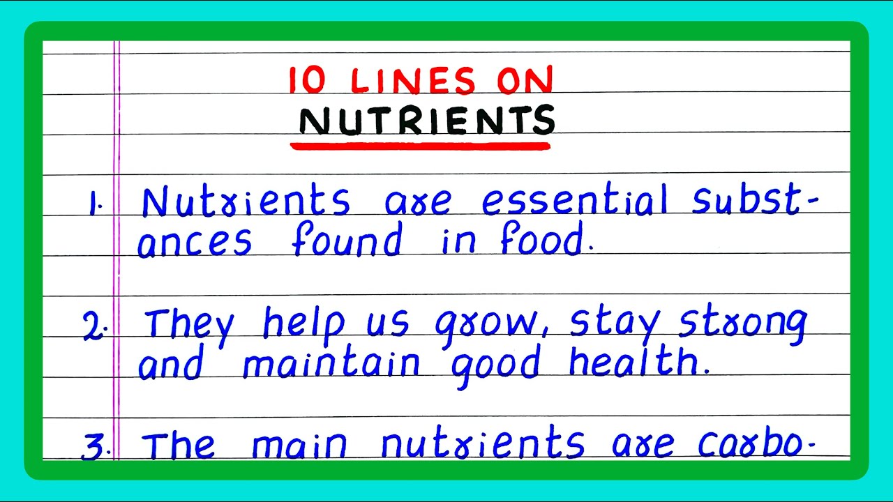 FEW LINES ON NUTRIENTS | 5 LINES ON NUTRIENTS | 10 LINES ON NUTRIENTS ...