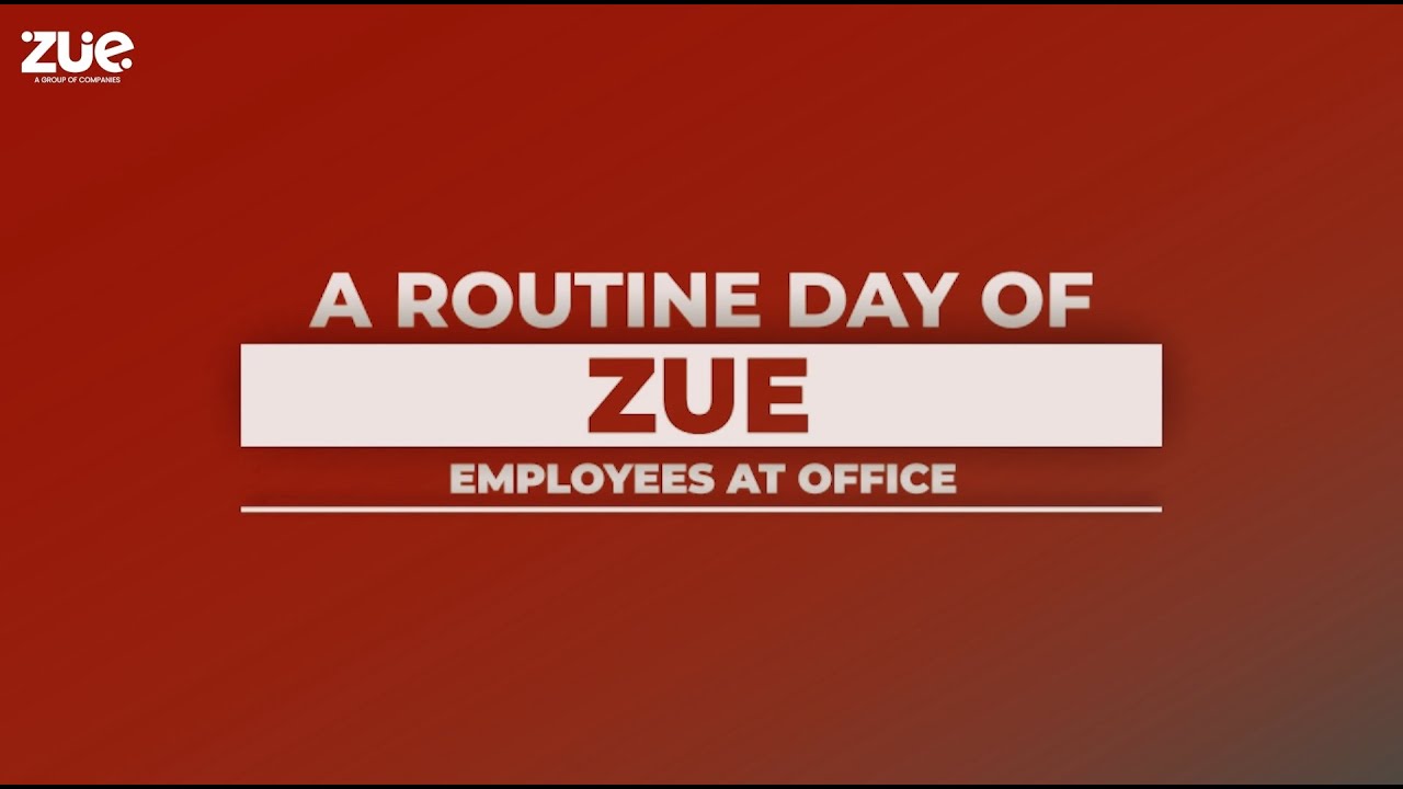 Experience a day in the life at ZUE! - YouTube