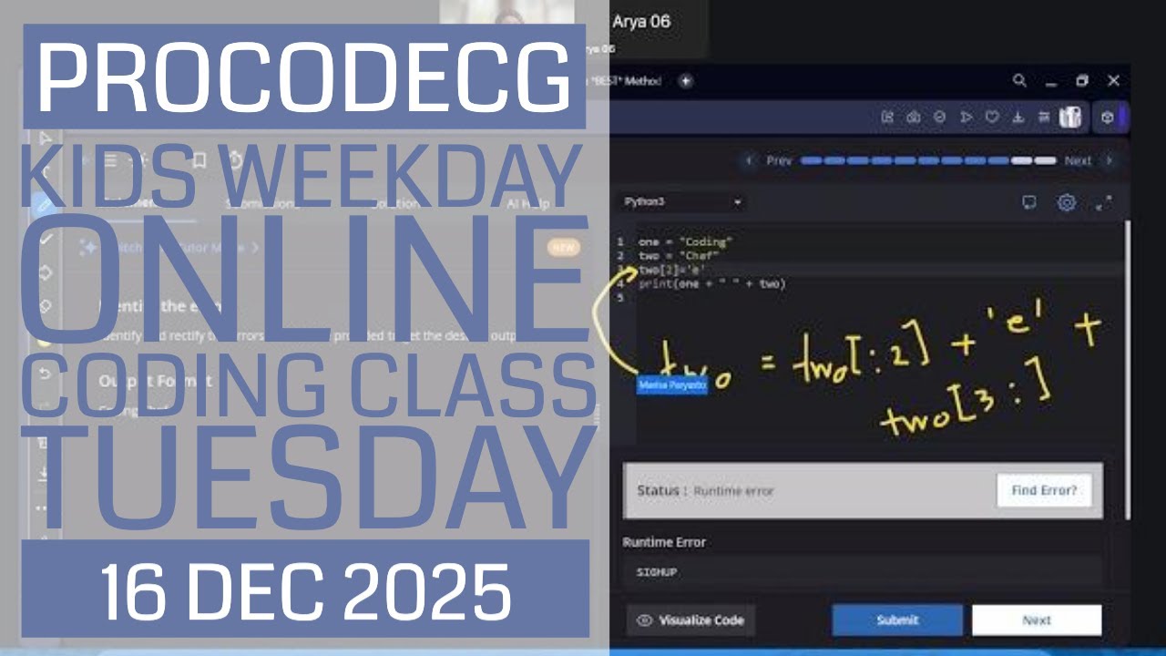 ProCodeCG Kids Weekday Coding Class - Tuesday - 16 Dec 2025 - YouTube