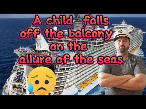 A child falls off the balcony on the allure of the seas - YouTube