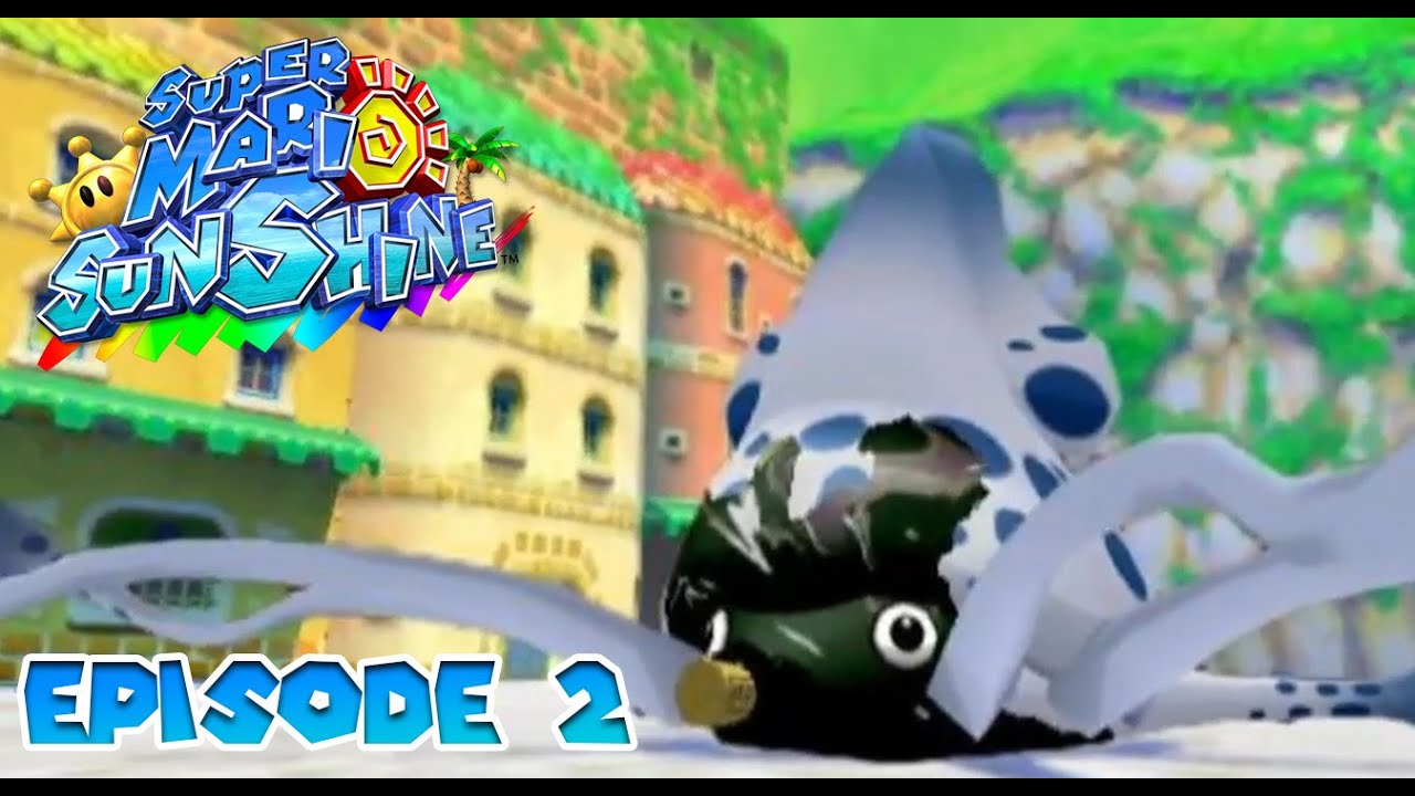 Cleaning up all this Icky paint like goo!!!- Super Mario Sunshine Ep: 2 ...