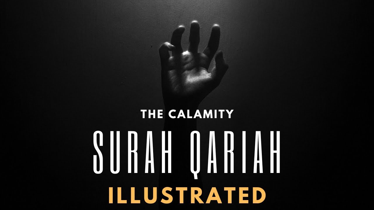 Surah Qariah (Illustrated) | Beautiful Quran Recitation | Animated ...