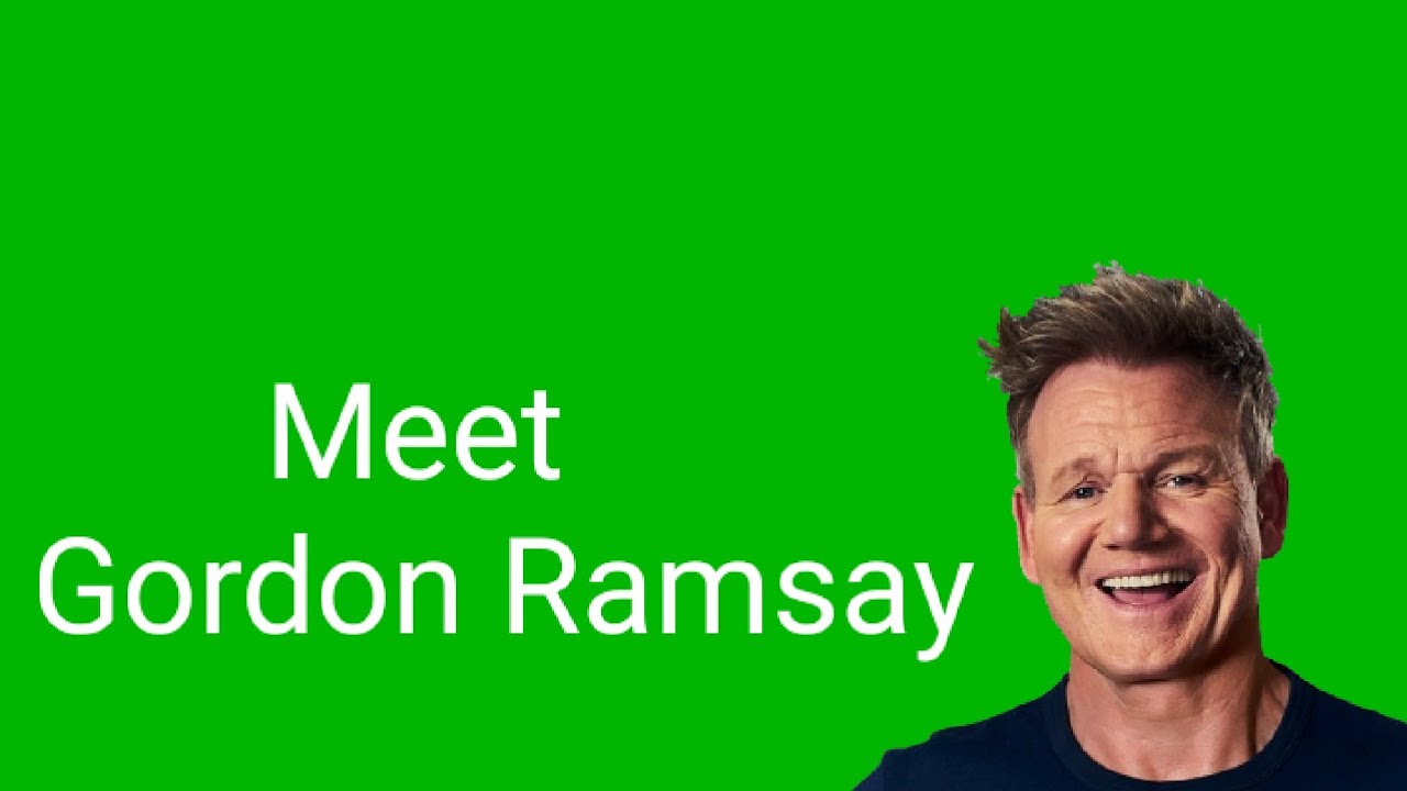 Meet Gordon Ramsay Part 2 Out Of 2 - YouTube