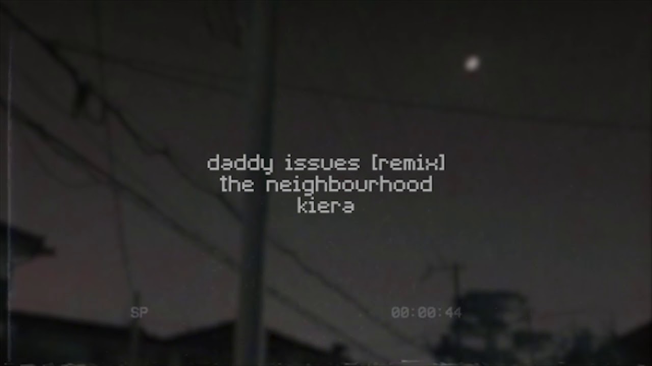 the nbhd - daddy issues [remix] [slowed + reverb] - YouTube Music