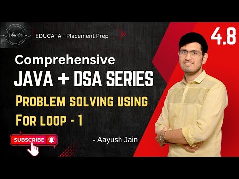 4.8 Problem solving using for loop - 1 | Java and DSA - YouTube