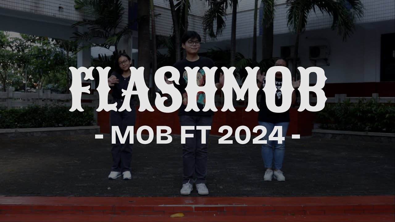 FLASH MOB - MOB FT 2024 - YouTube