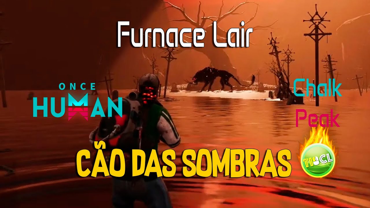 Once Human - Furnace Lair - Chalk Peak - YouTube