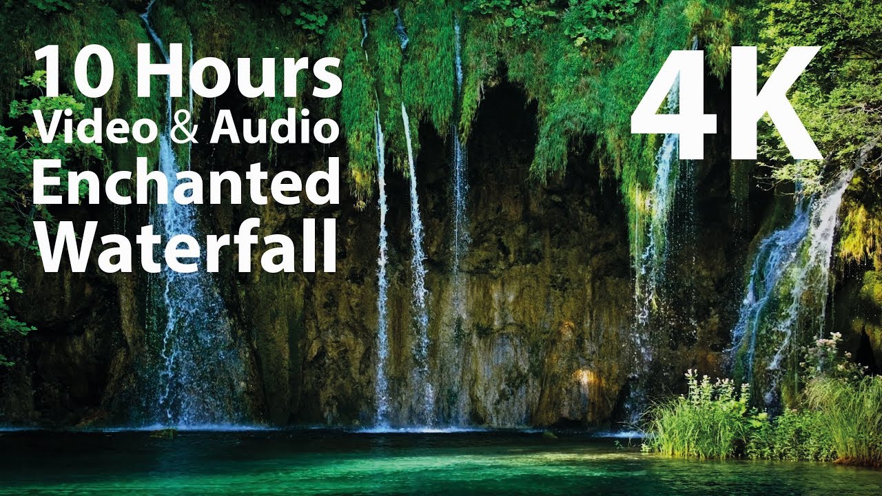 4K UHD 10 hours - Enchanted Waterfall - mindfulness, ambience, relaxing ...