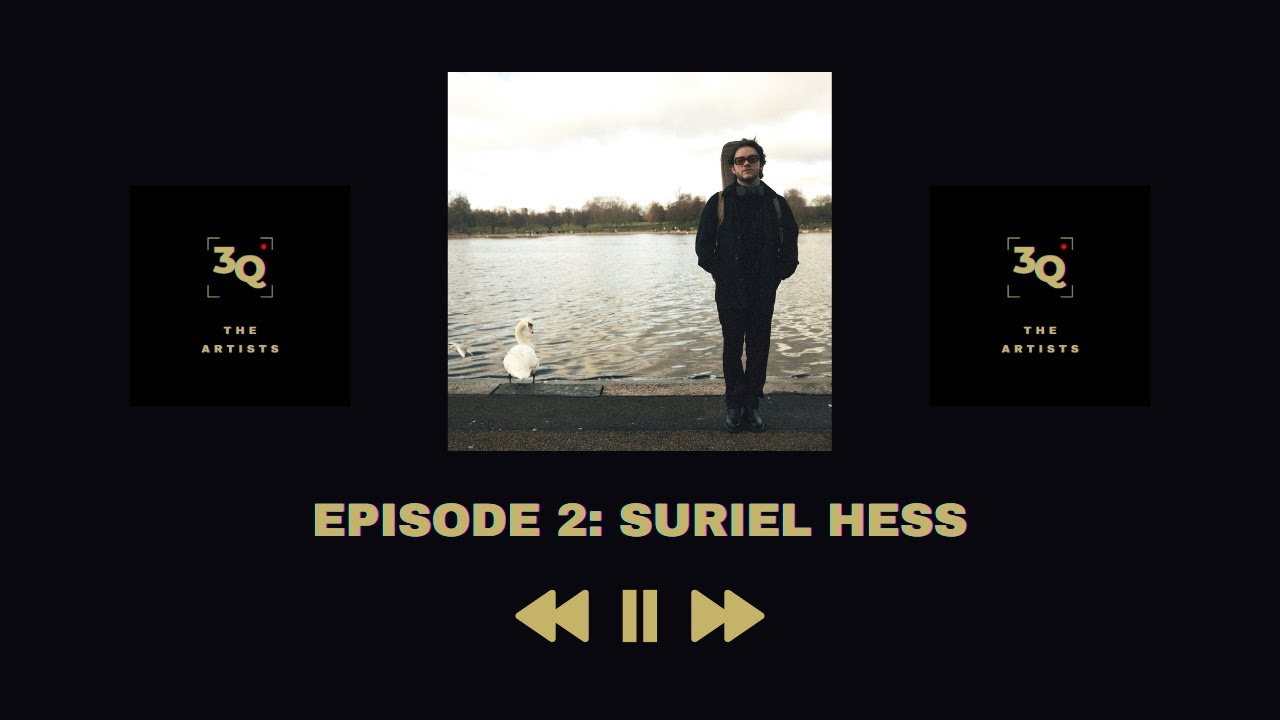 3Q The Artists - Suriel Hess - YouTube