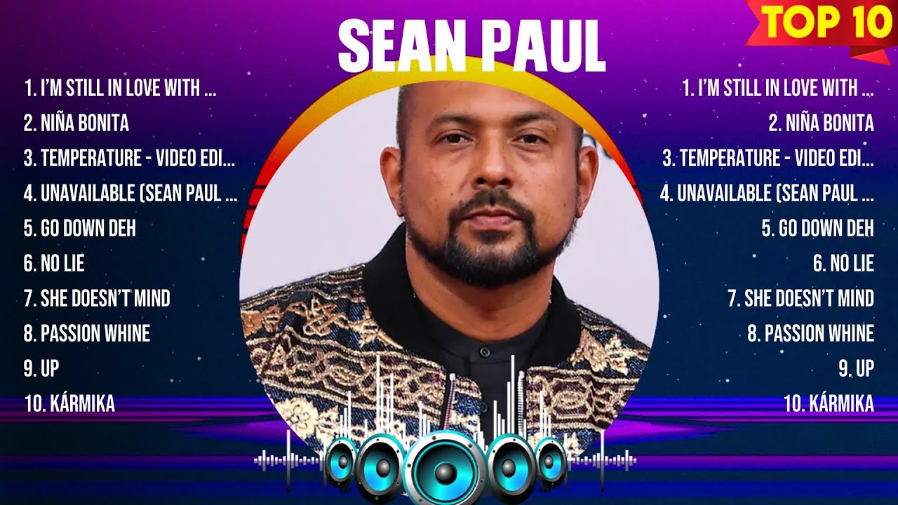 Sean Paul Greatest Hits 2024 - Pop Music Mix - Top 10 Hits Of All Time ...