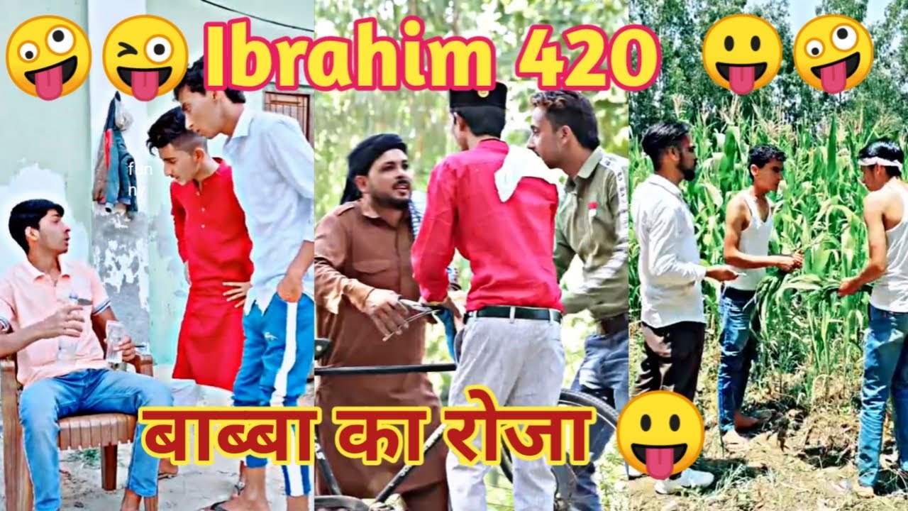 IbRahim 420 tik tok video | babba ka Roja - YouTube