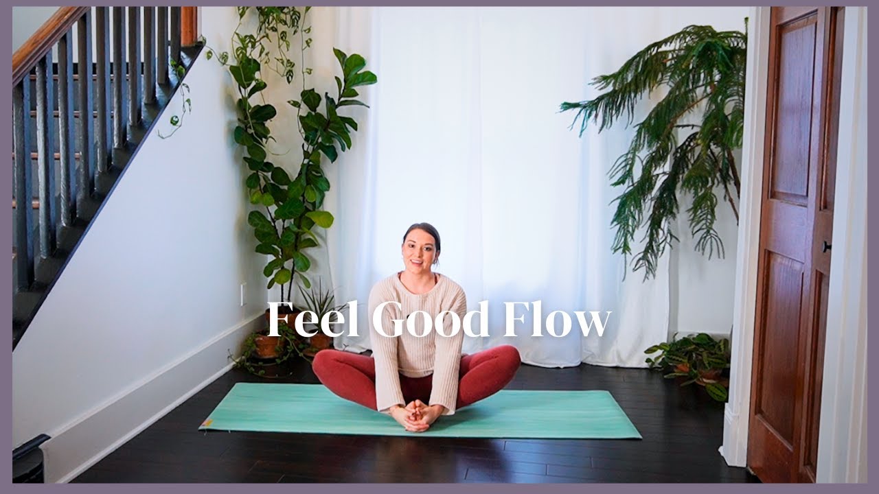 Feel Good Flow - 12 Minute Yoga Flow - Quick Yoga Practice To Feel Better Physically and ...