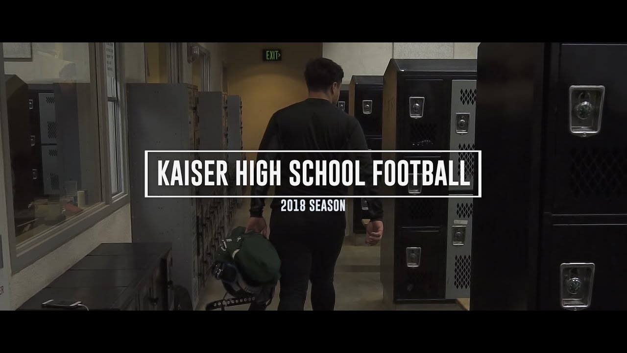 Kaiser High School Football [2018 Season Recap] - YouTube