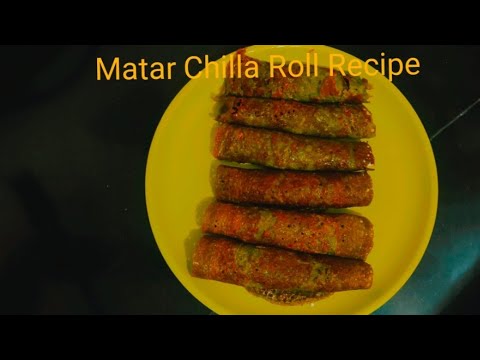 Super Healthy Matar Chilla Roll Recipe 😍 - YouTube