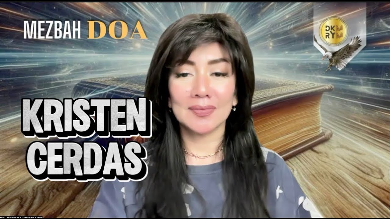 KRISTEN CERDAS | PS, DEBORA KRISTANTO | MEZBAH DOA - YouTube