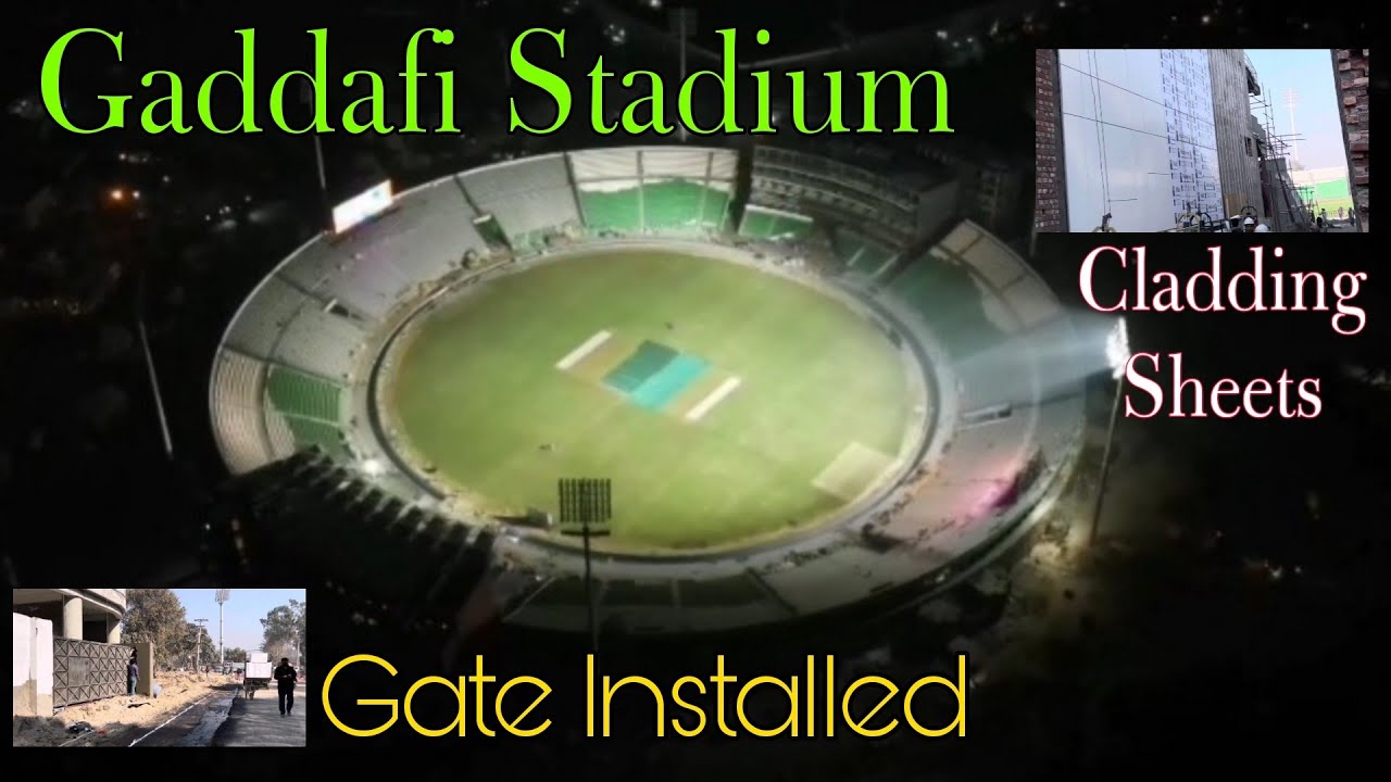 Gaddafi Stadium Kay Gate Installed - YouTube