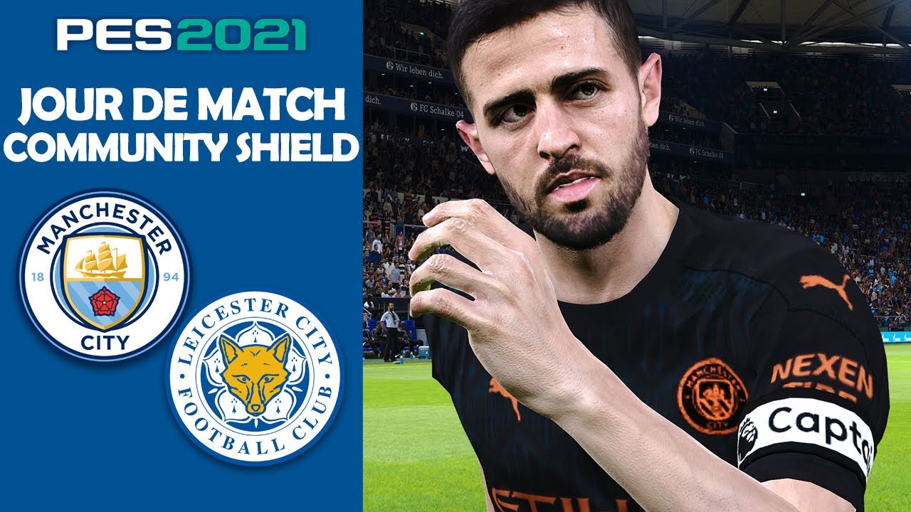 PES 2021 | Manchester City vs. Leicester | COMMUNITY SHIELD - YouTube
