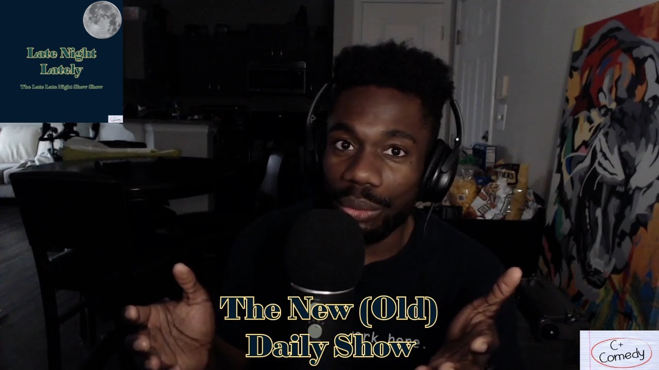 The New (Old) Daily Show | Late Night Lately Episode 20 - YouTube