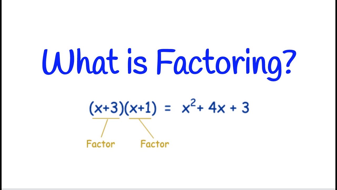 What is Factoring? - YouTube