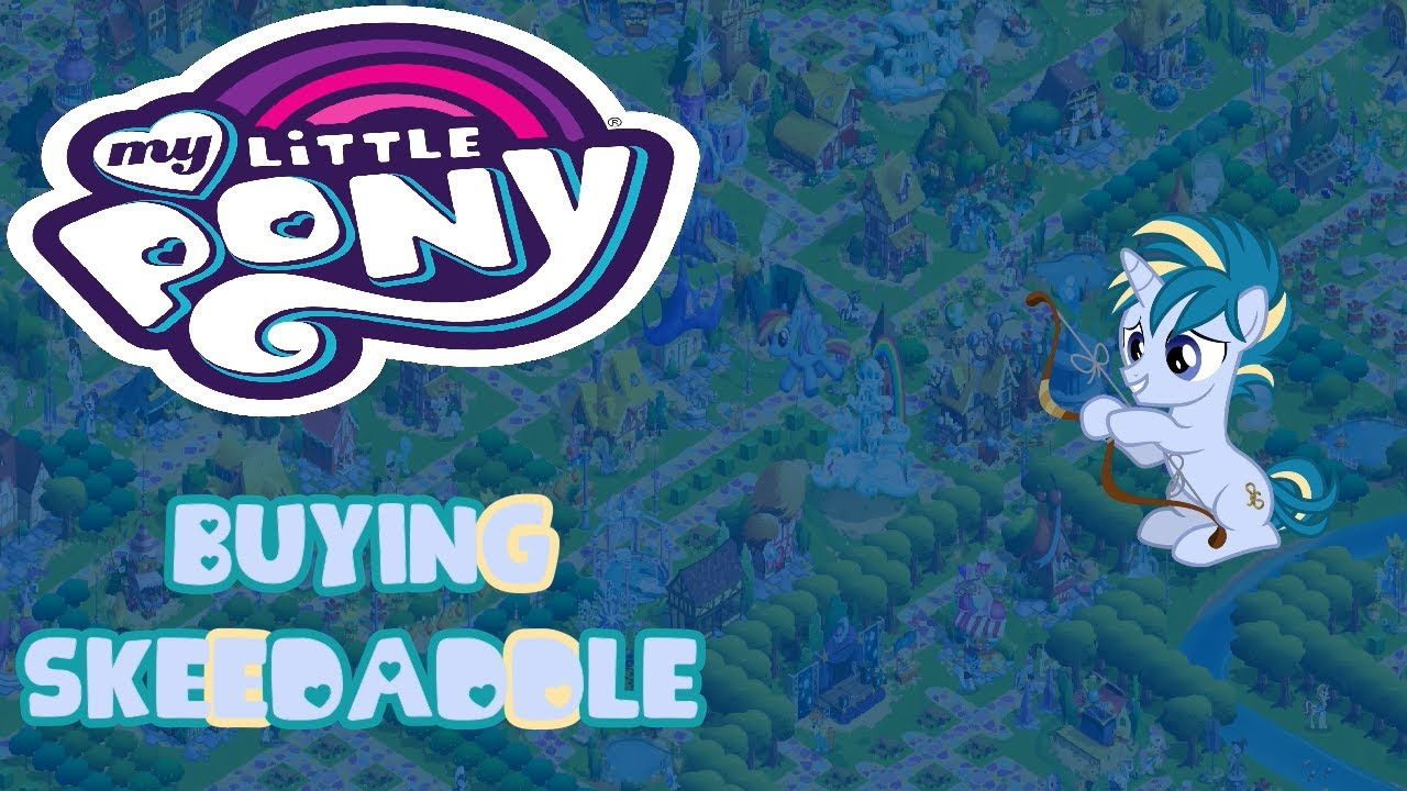 My Little Pony Game - Buying Skeedaddle | Welcome, Skeedaddle! - YouTube