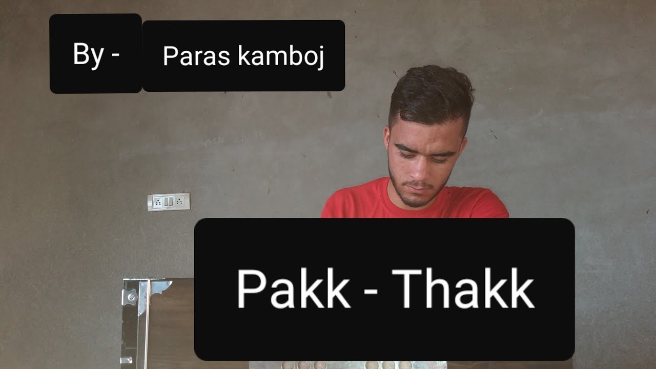 Pakk -Thakk ( Full Video ) || Gurnam Bhullar || Cover By Paras kamboj || New Punjabi Song ...