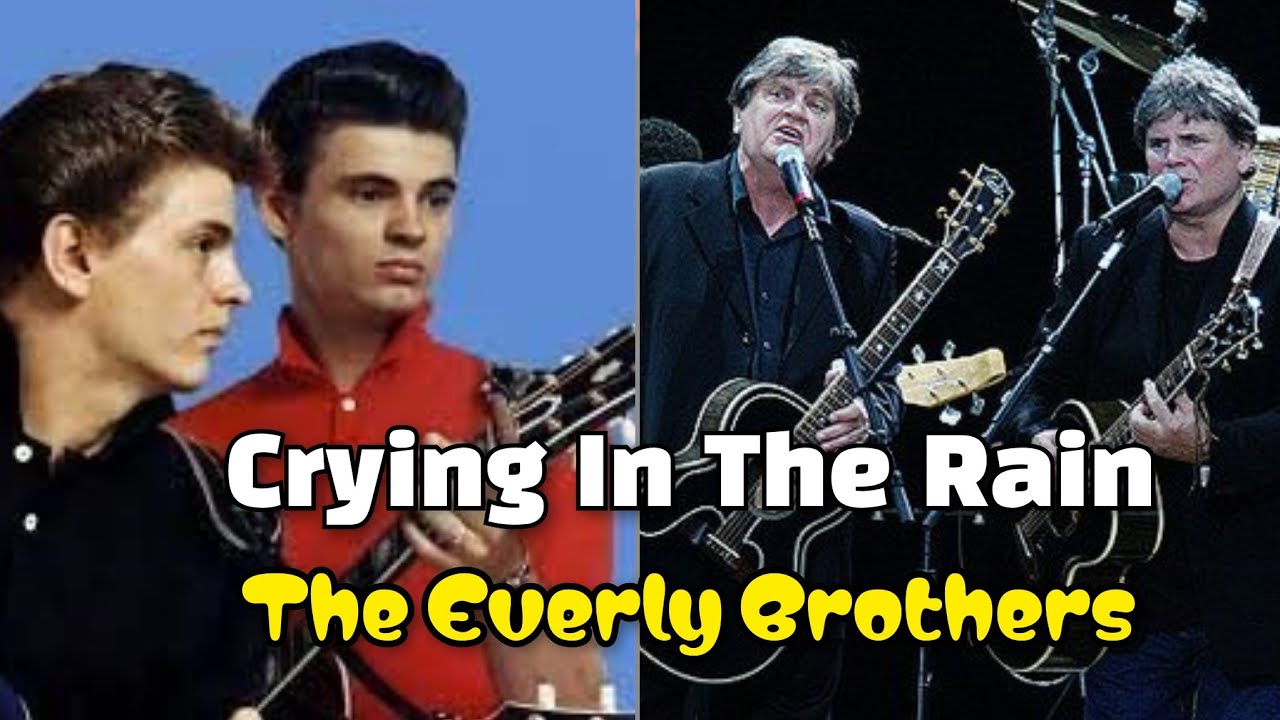 Crying in the Rain - The Everly Brothers (1961) - YouTube