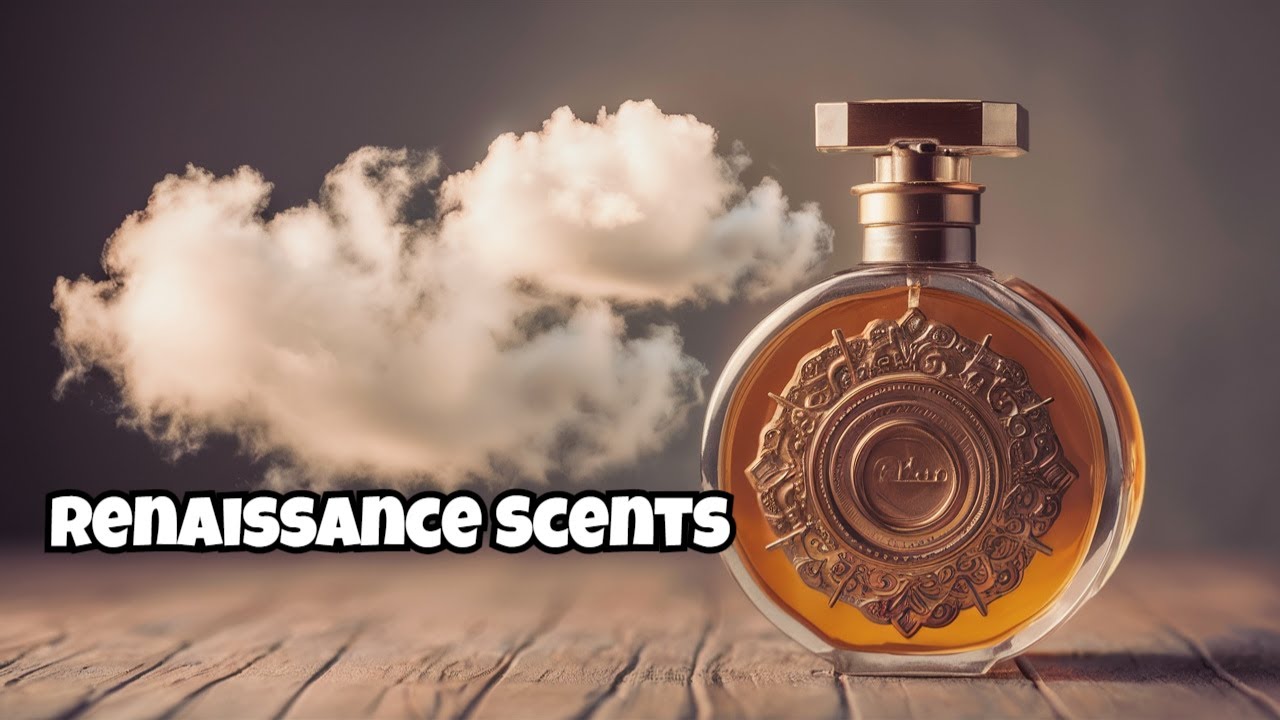 Renaissance Perfume Innovations: The Birth of Modern Fragrance - YouTube