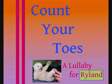 Lullaby Count Your Toes - YouTube