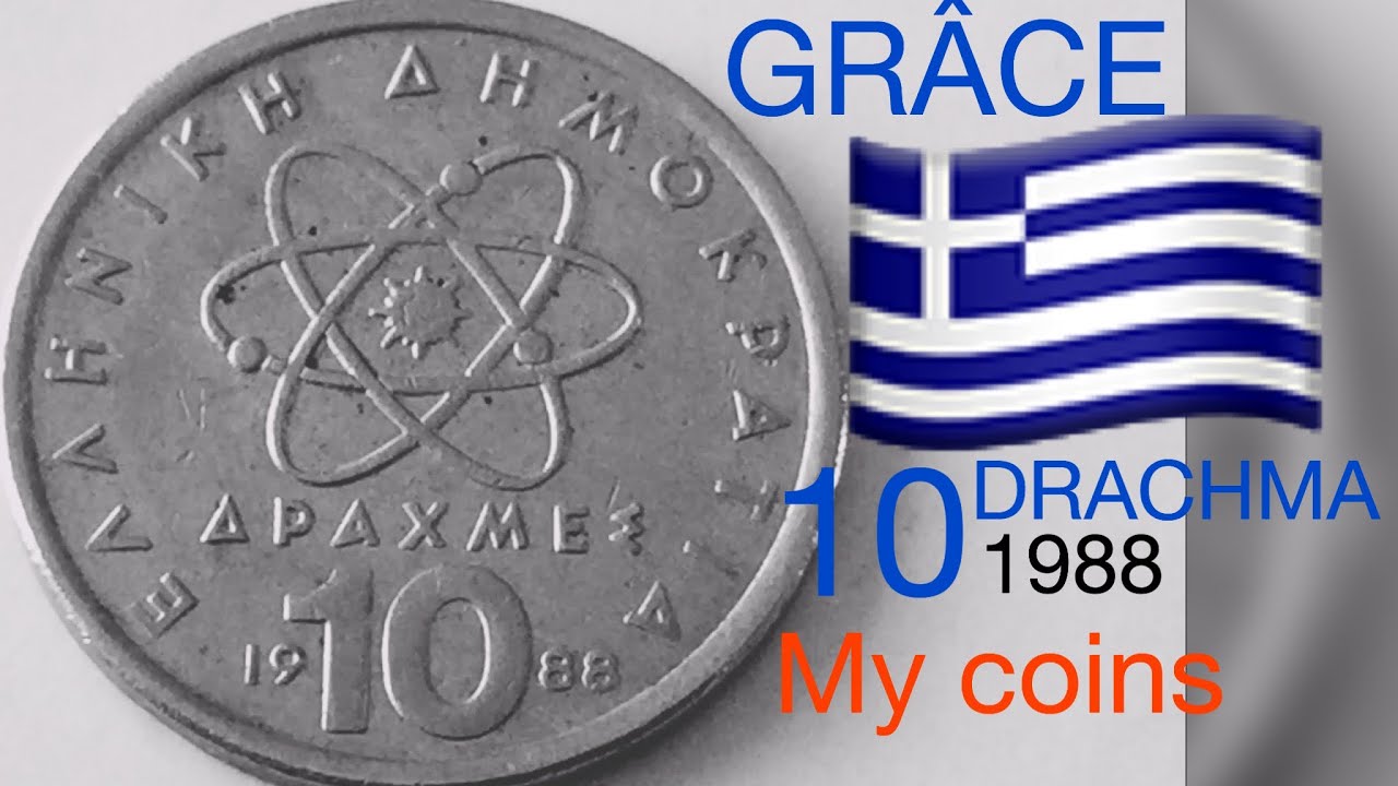 GRÂCE/GREEK 10 DRACHMA 1988coin/MY COINS - YouTube