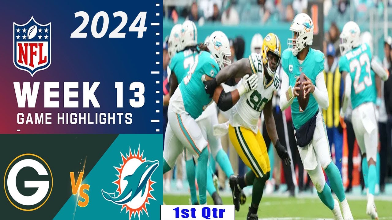 Green Bay Packers Vs Miami Dolphins [Week 13] FULL Game 1ST-Qtr ...