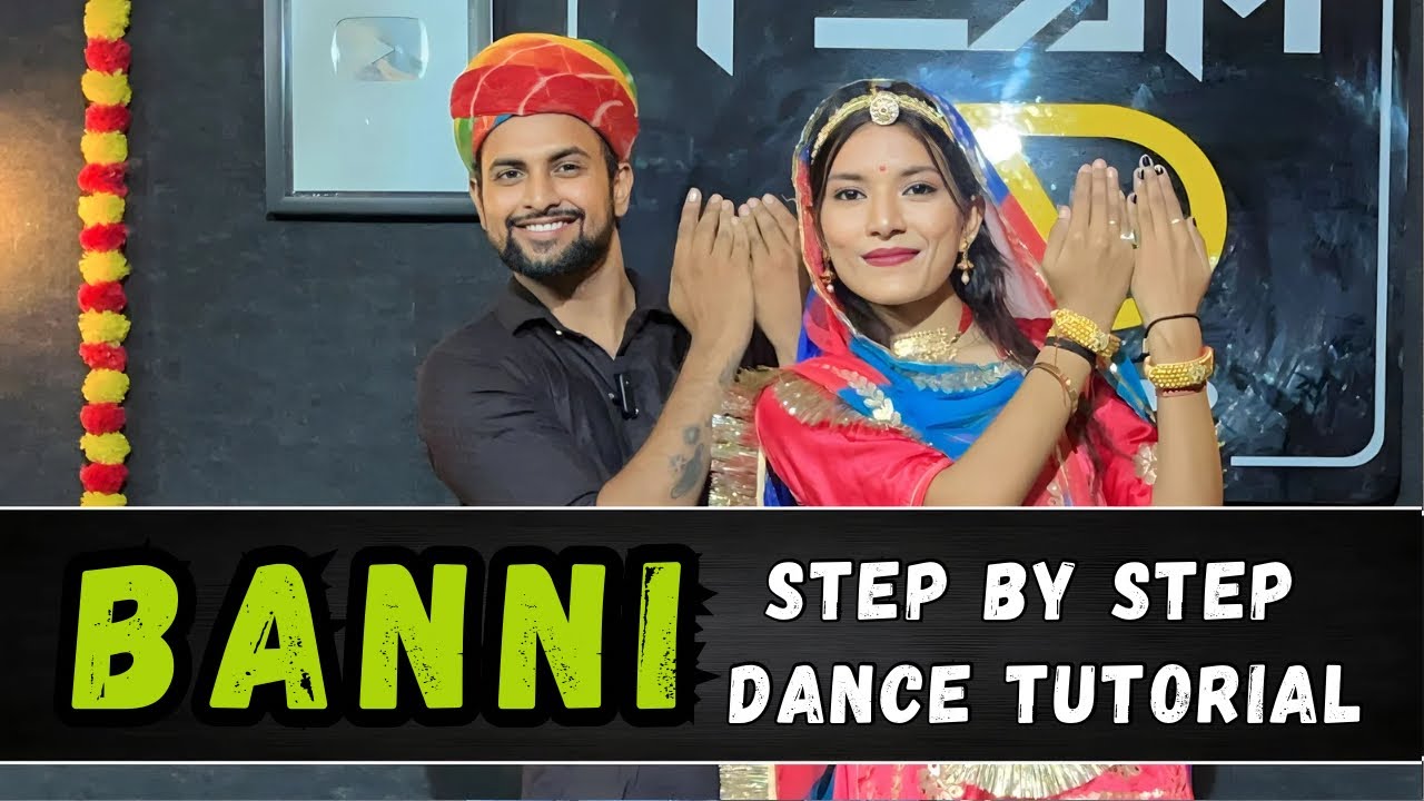 Banni | बन्नी | Rajasthani Dance | Step By Step Dance Tutorial | Team ...