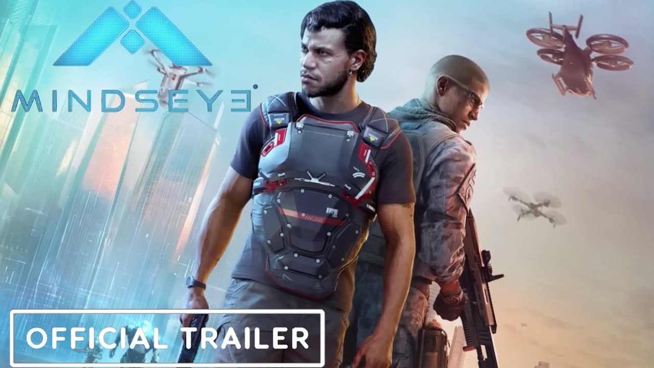 MINDSEYE - OFFICIAL GAMEPLAY OVERVIEW TRAILER - YouTube