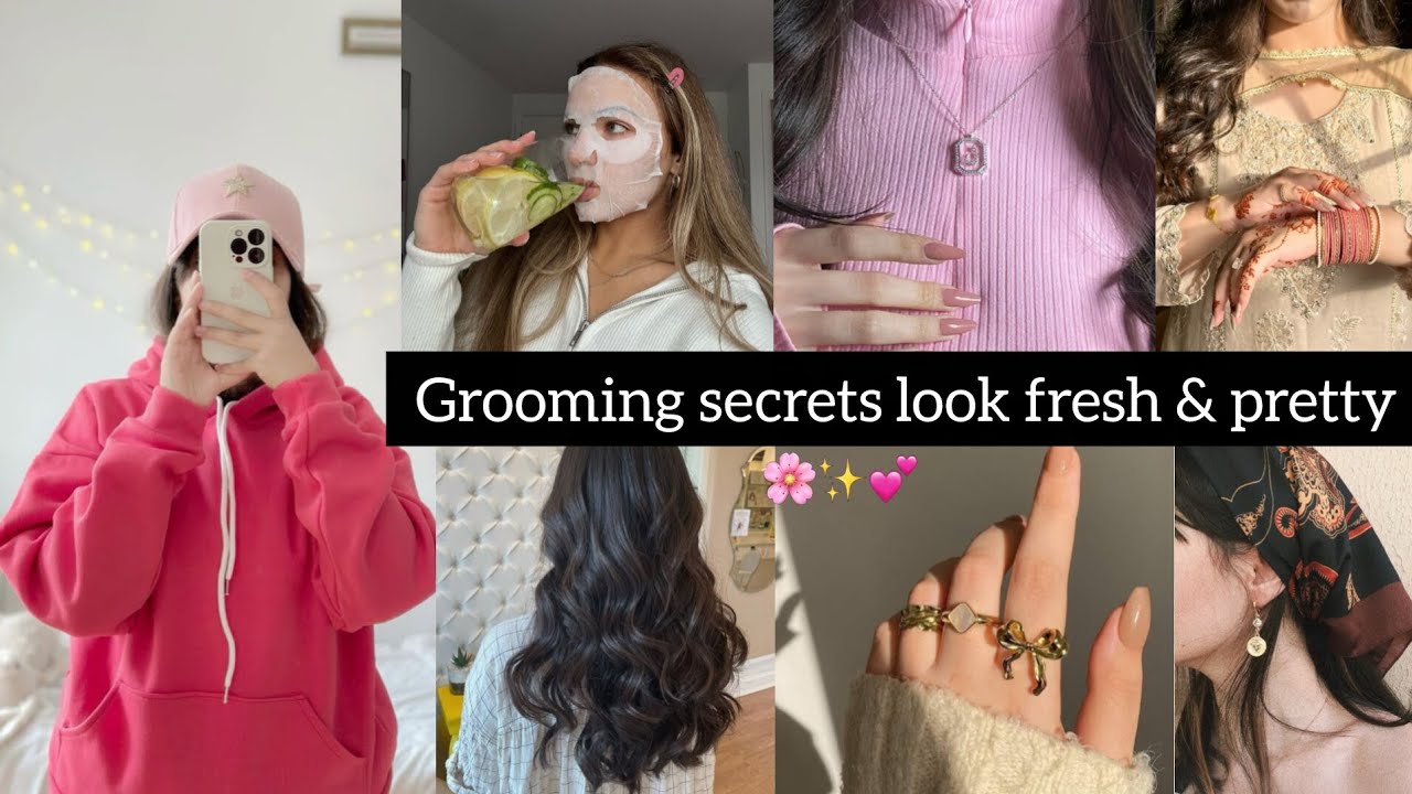 Grooming Secrets to Look Fresh & Pretty 🌸 - YouTube
