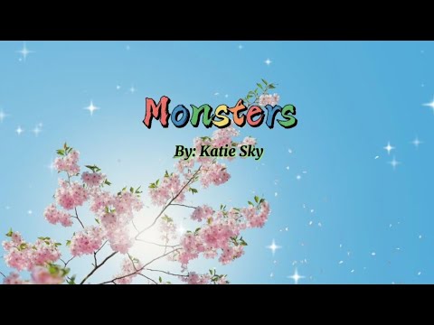 Monster - Katie Sky (Lyrics) - YouTube