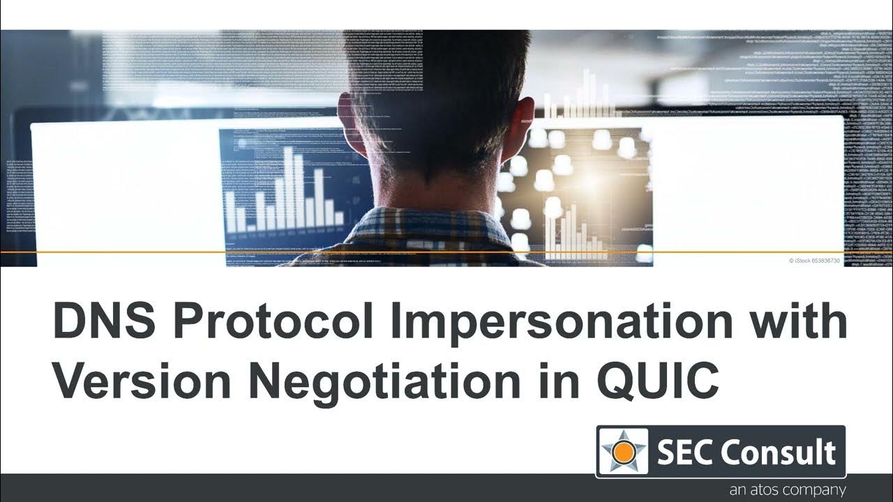 DNS Protocol Impersonation with Version Negotiation in QUIC - YouTube