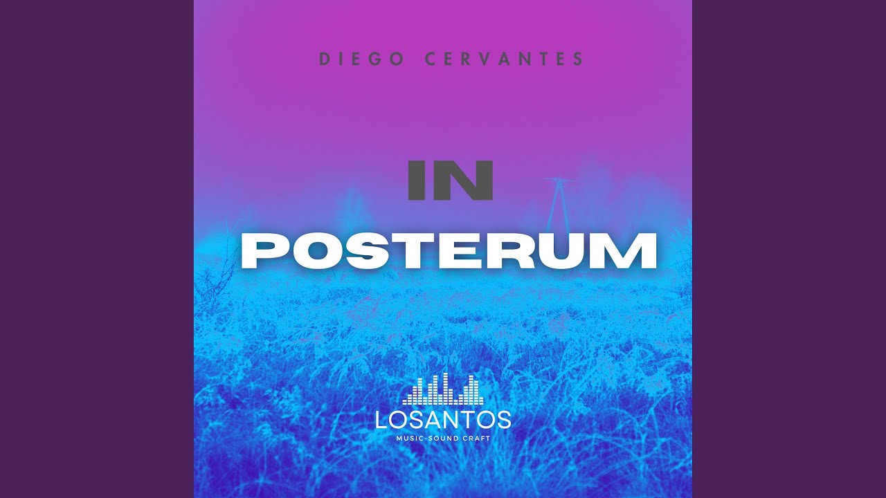In posterum - YouTube