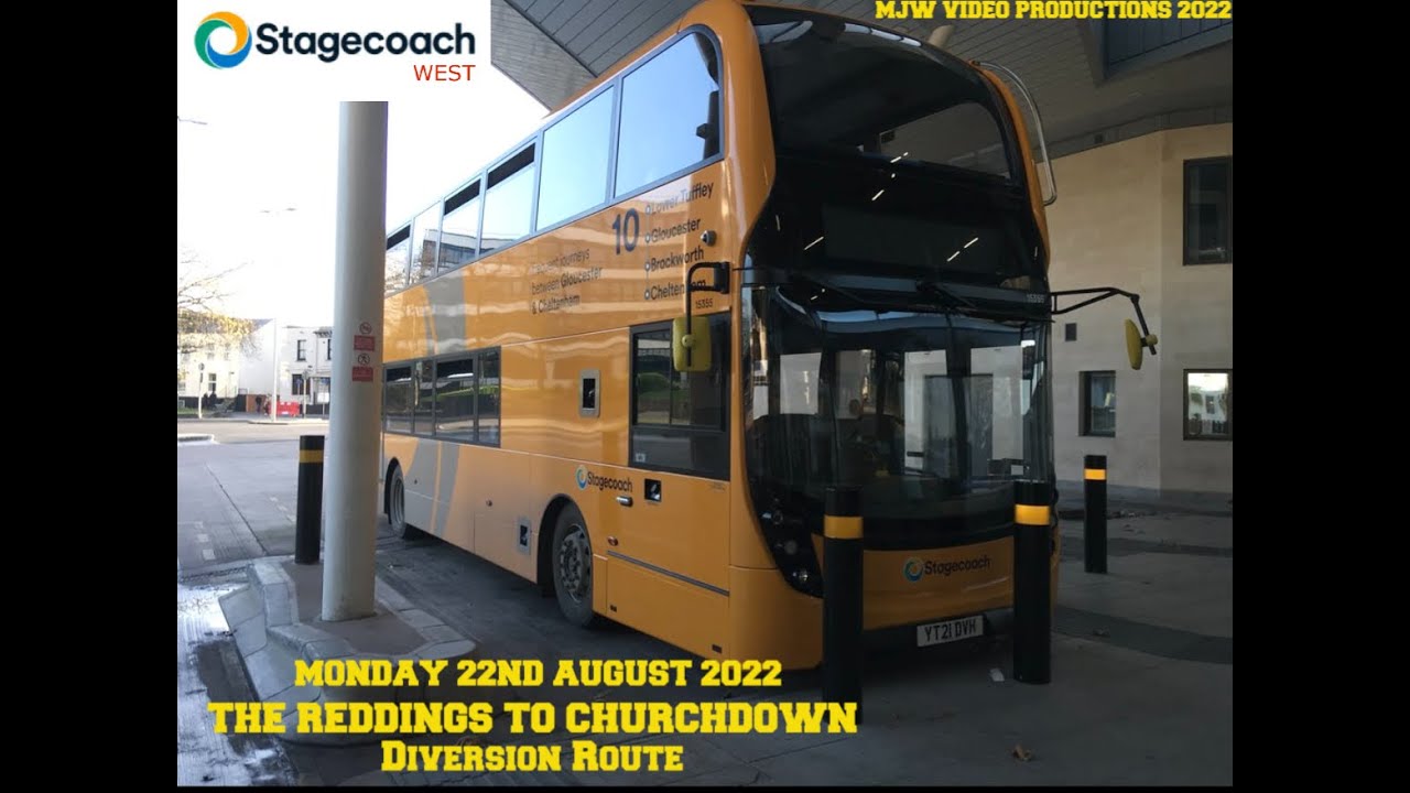 STAGECOACH WEST GLOUCESTER 97 DIVERSION REDDINGS TO CHURCHDOWN, MONDAY ...