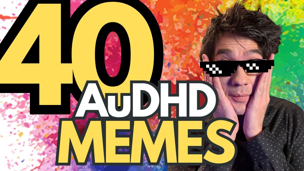 😆 Autism (and ADHD) MEME TIME! - YouTube