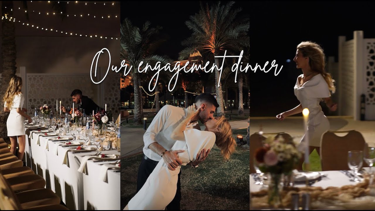Ep. 10💍 OUR ENGAGEMENT DINNER ! - YouTube