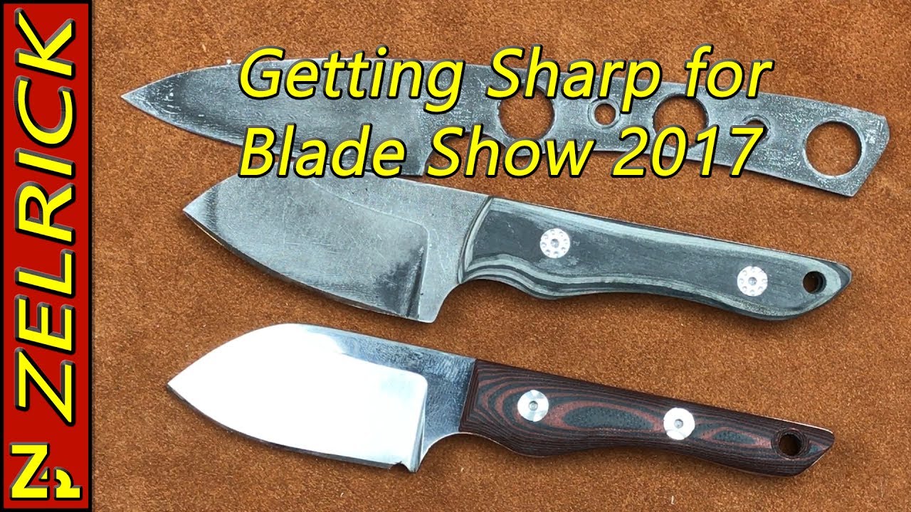 Getting Sharp For Blade Show 2017 - YouTube
