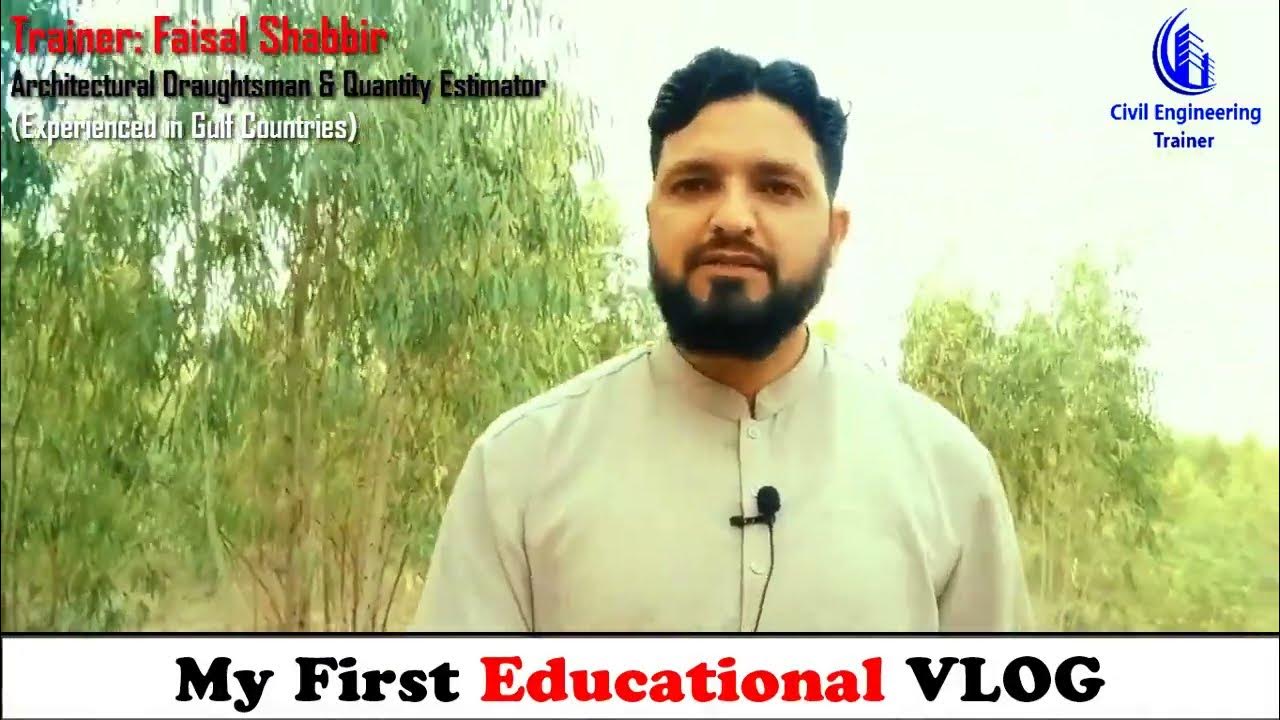 My First Educational Vlog | My 1st Vlog | My First Civil Field Vlog ...
