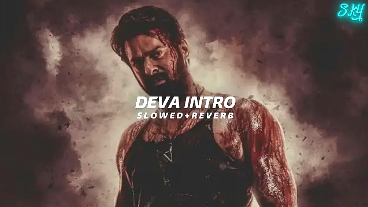 Deva Intro X Deva Fights for Aradhya BGM - ( Slowed + Reverb ) | Salaar | Sky #lofi #salaar # ...