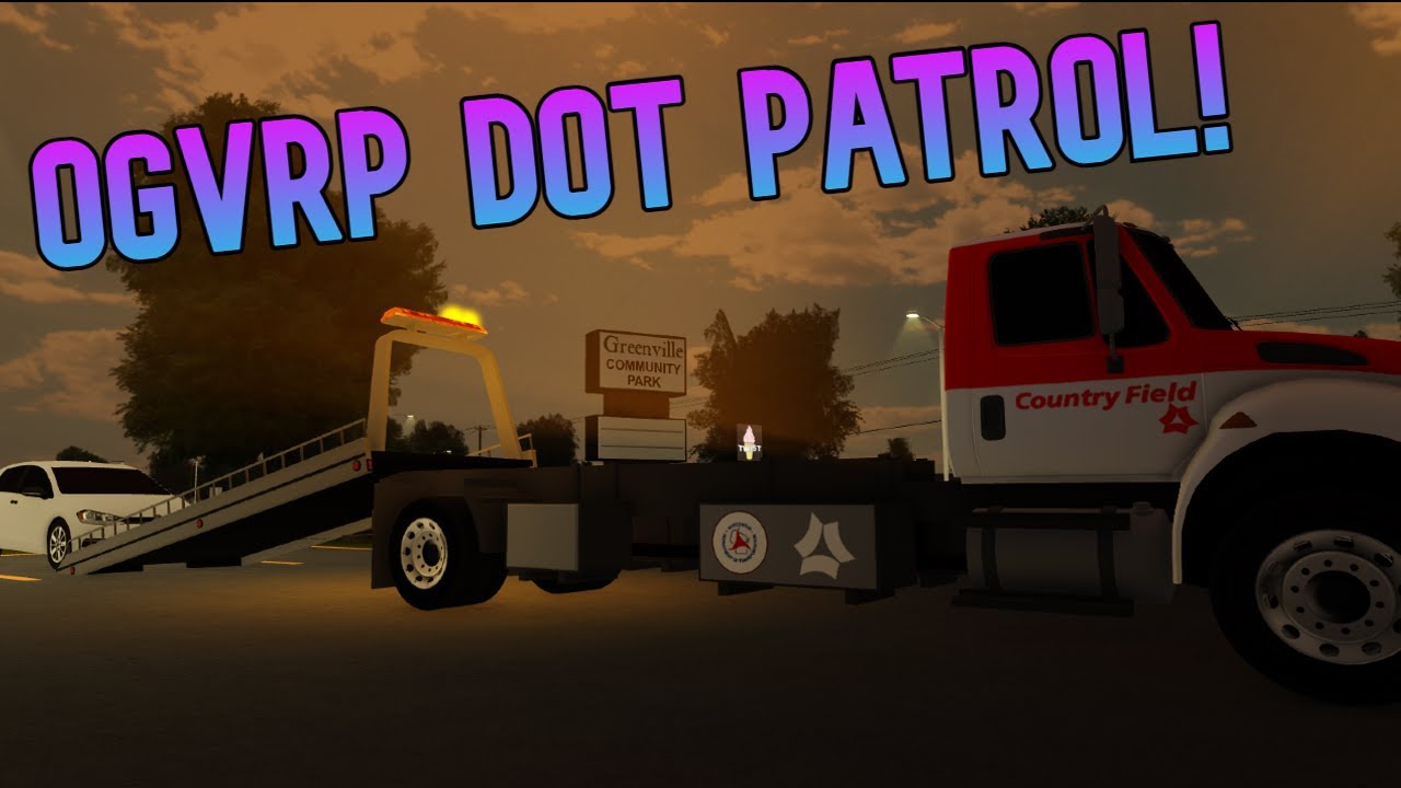 OGVRP WisDOT PATROL!!! | Greenville Roblox! - YouTube