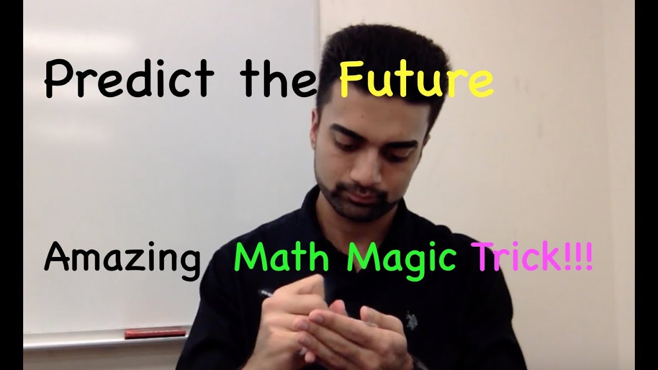 Impress Everyone by PREDICTING THE FUTURE - AMAZING Math Magic Trick ...