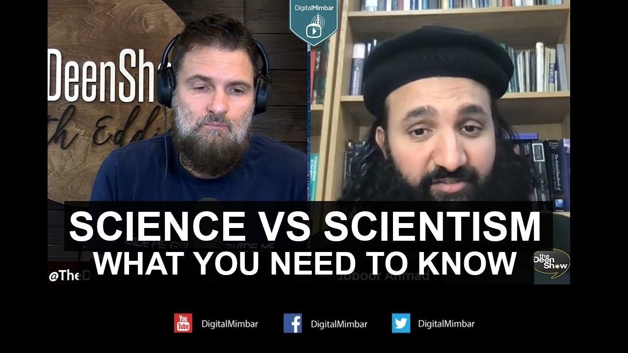 What you need to know about in SCIENCE vs SCIENTISM - YouTube