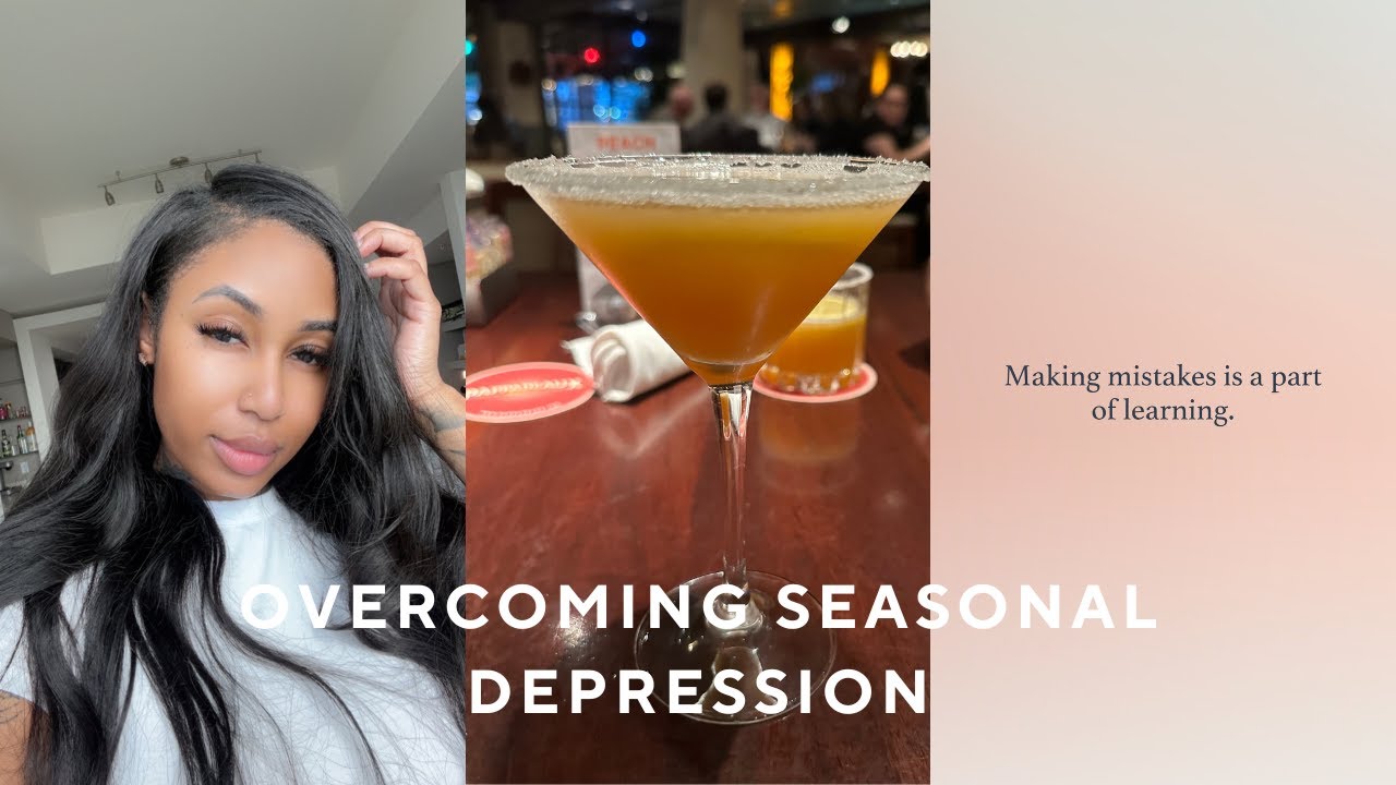 How To Push Through Seasonal Depression + Get Back On Track - YouTube